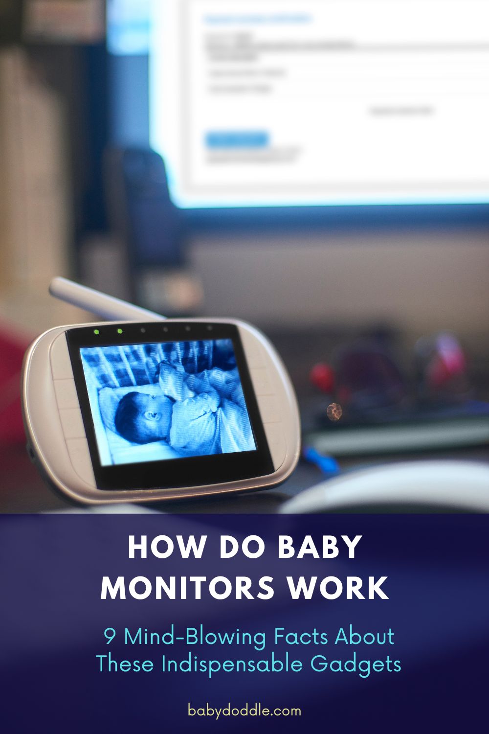 How Do Baby Monitors Work: 9 Mind-Blowing Facts About These ...